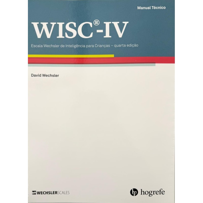 WISC IV - Manual Técnico - Wedja Psicologia